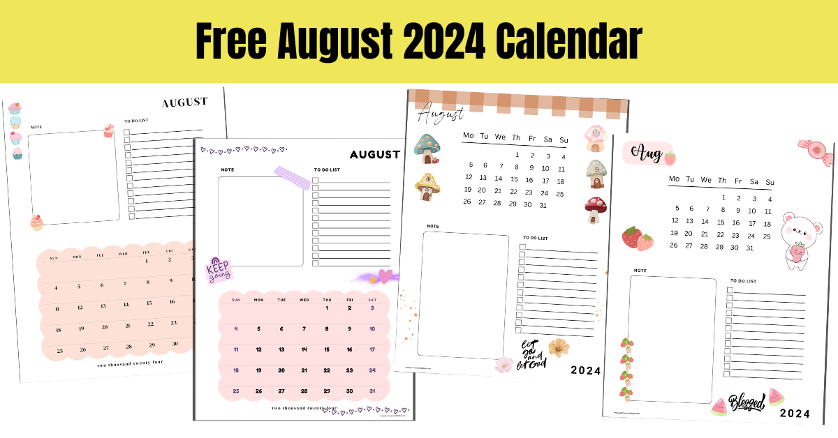 Free August 2024 Calendar - Just Love Printables