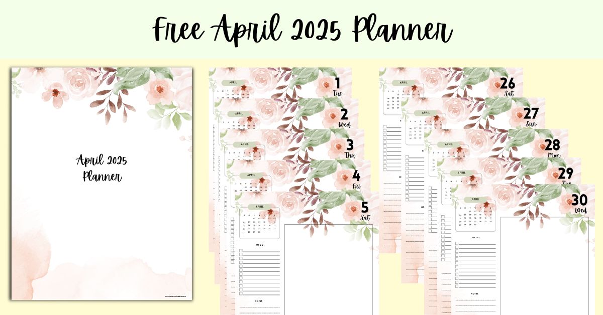 Free April 2025 Planner - Just Love Printables